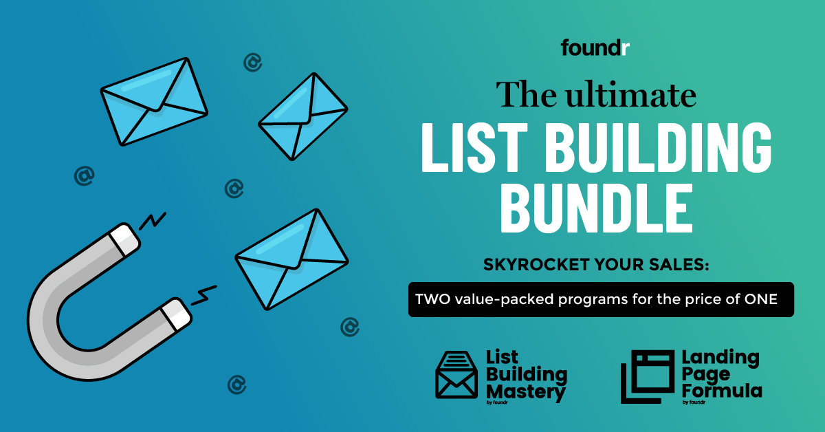 The Ultimate List Building Bundle By Foundr – Free Download